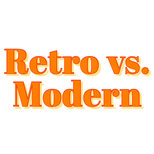 Home | Retro vs. Modern
